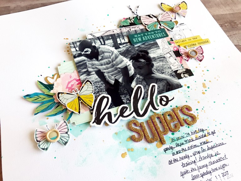 Scrapbook Process – “Hello Supers”