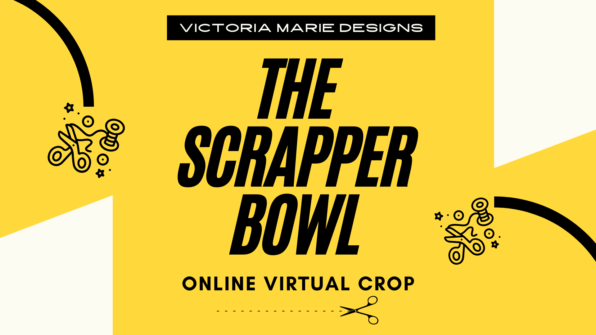 Registration is Now OPEN! The Scrapper Bowl Online Virtual Crop!