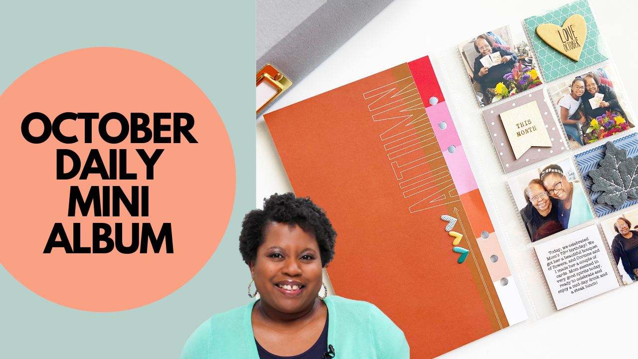 October Daily-Ish Album…It’s Perpetual and I’m Loving It!