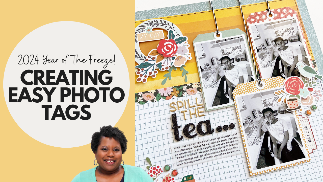Creating Easy and Simple Photo Tags for a Scrapbook Layout!